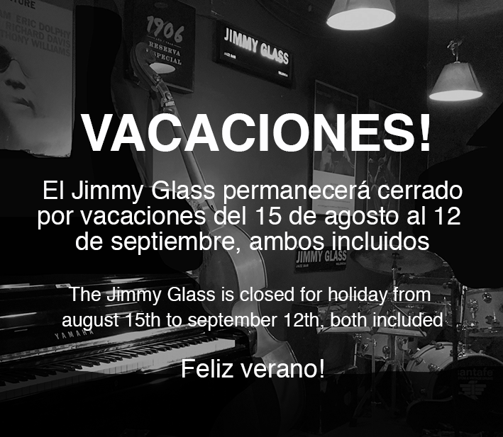 PRÓXIMOS DÍAS - Jimmy Glass Jazz BarJimmy Glass Jazz Bar